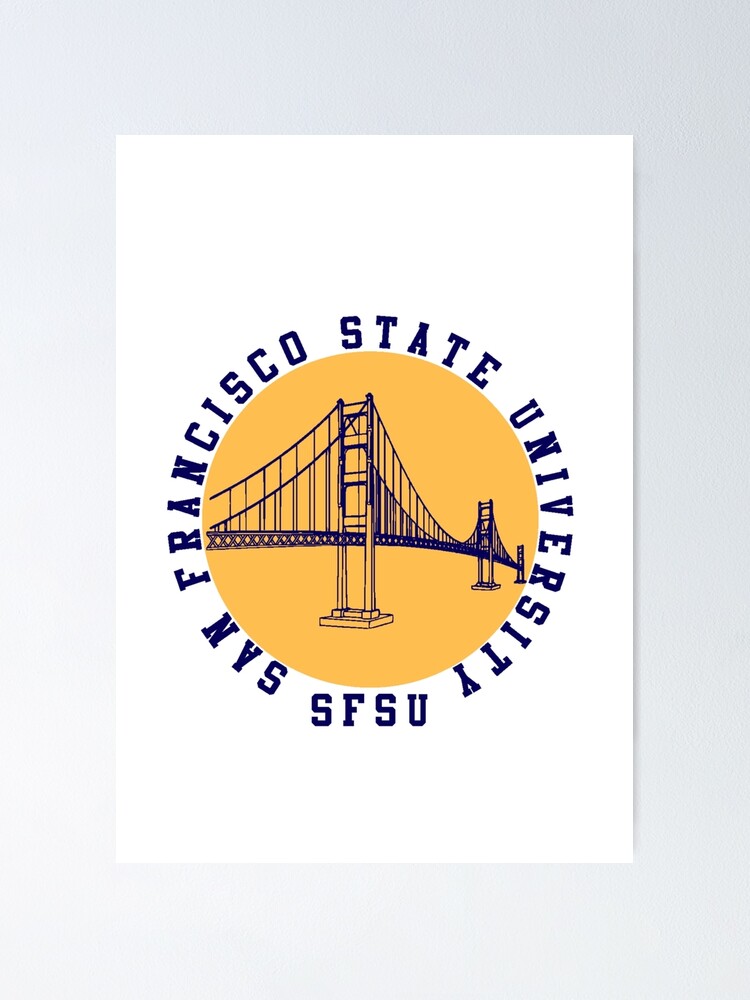 "San Francisco State University Logo" Poster for Sale by TheArtExplorer ...