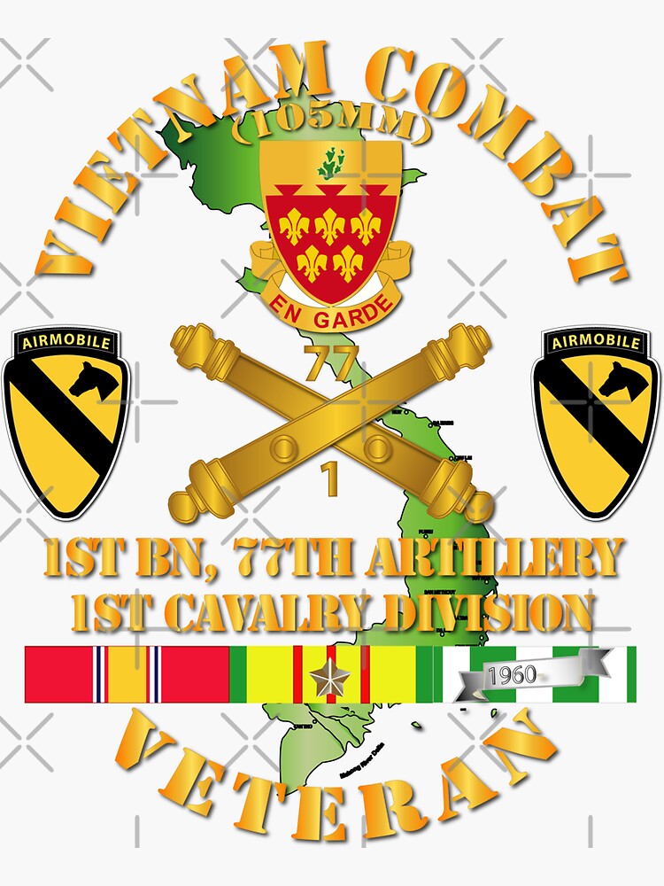 "Army - Vietnam Combat Veteran w 1st Bn 77th Artillery DUI - 1st Cav ...