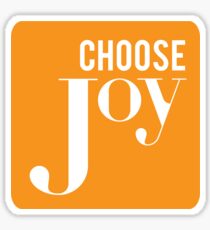 Choose Joy: Stickers | Redbubble