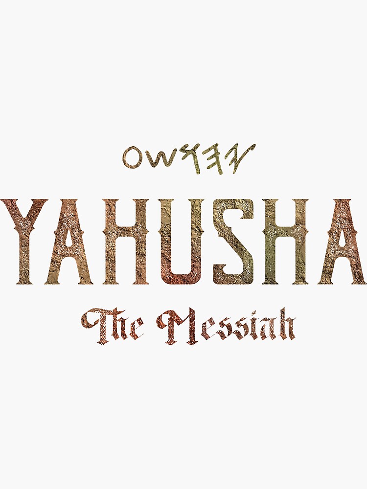 "Yahusha (Jesus Name) - The Messiah - Christian Biblical" Sticker for ...