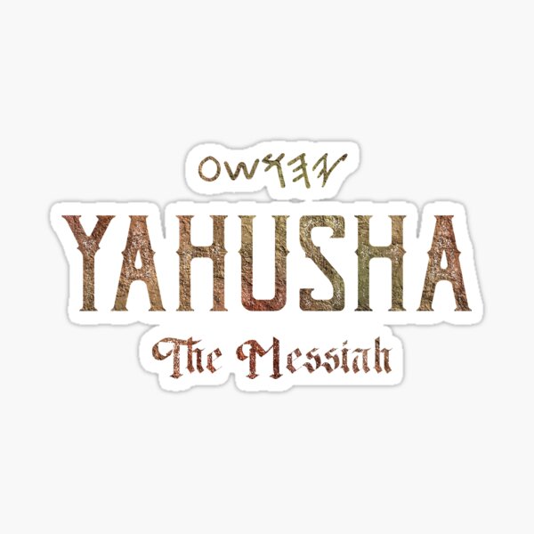 "Yahusha (Jesus Name) - The Messiah - Christian Biblical" Sticker for ...