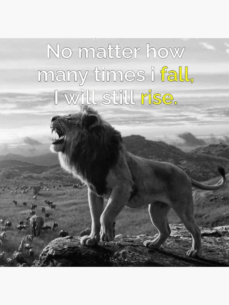 "No matter how many times i fall,i will still rise" Sticker for Sale by ...