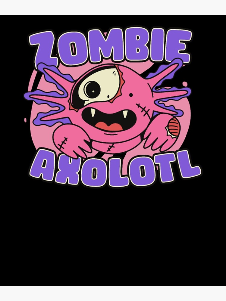 "Cute Zombie Axolotl Fish Funny Halloween Zombie" Poster for Sale by ...