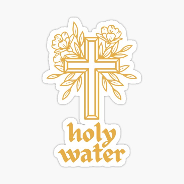 "Holy Water " Sticker for Sale by netza | Redbubble
