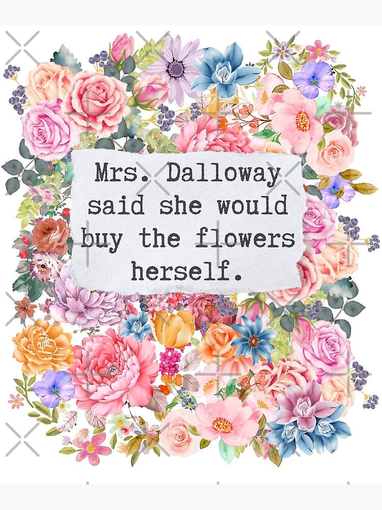 "Mrs Dalloway Virginia Woolf flowers" Greeting Card for Sale by ...