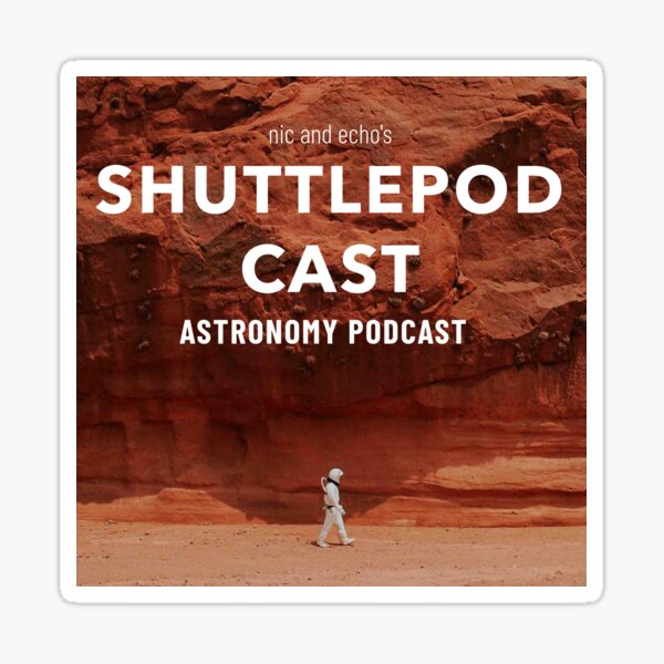 "Shuttlepod Cast Main Cover Art" Sticker for Sale by shuttlepodcast ...