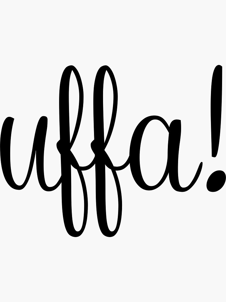 "Italian expression: Uffa!" Sticker for Sale by parm97 | Redbubble