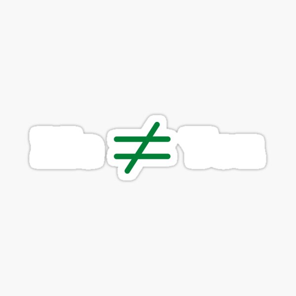 "Me not equal to you" Sticker for Sale by Bhupii001 | Redbubble