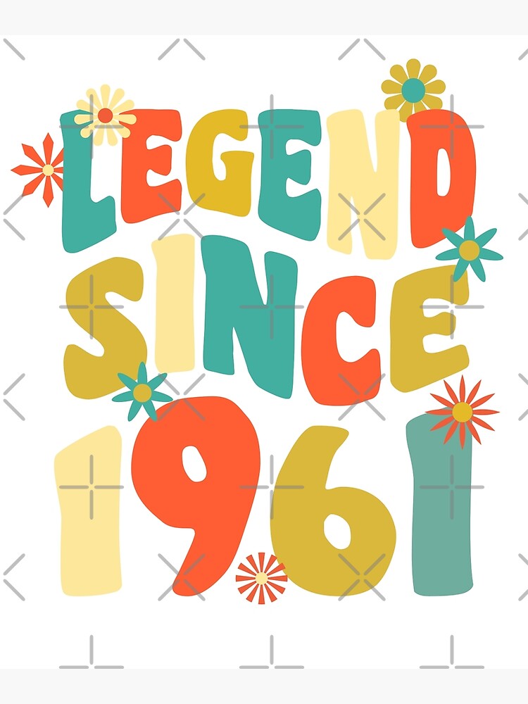Póster «Leyenda desde 1961 Vintage Retro Nacido en 1961» de BestBoo ... Póster «Leyenda desde 1961 Vintage Retro Nacido en 1961» de BestBoo ...
