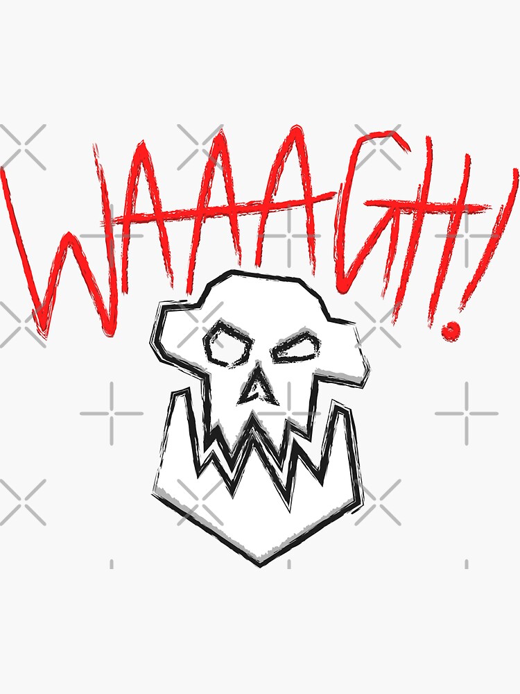 "WAAAGH! Text with Skull (on black)" Sticker for Sale by TFeldDesign ...