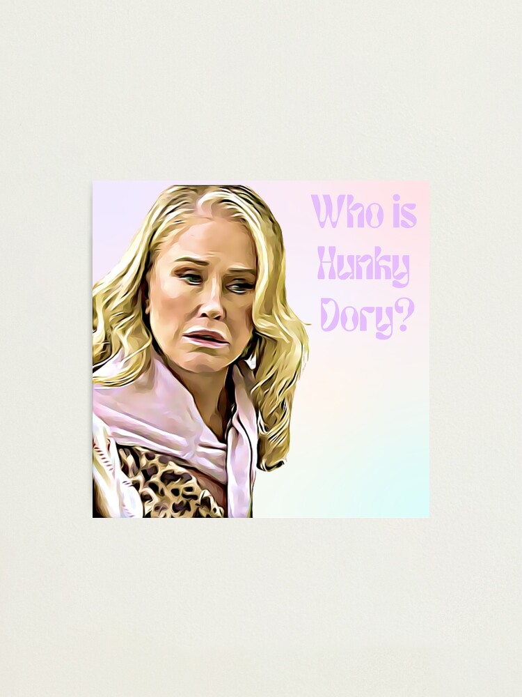 "The Real Housewives, Funny Who is Hunky Dory Meme, Kathy Hilton ...