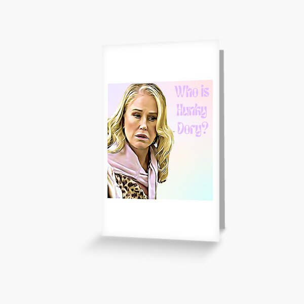 "The Real Housewives, Funny Who is Hunky Dory Meme, Kathy Hilton ...