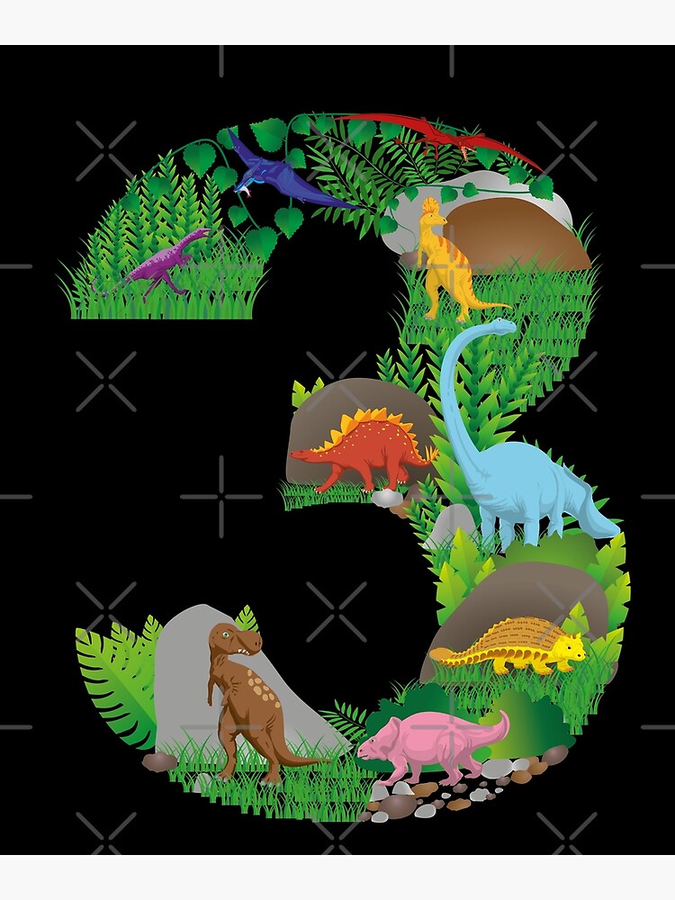 "Dinosaurs Jungle Scene third Birthday number three" Poster for Sale by ...