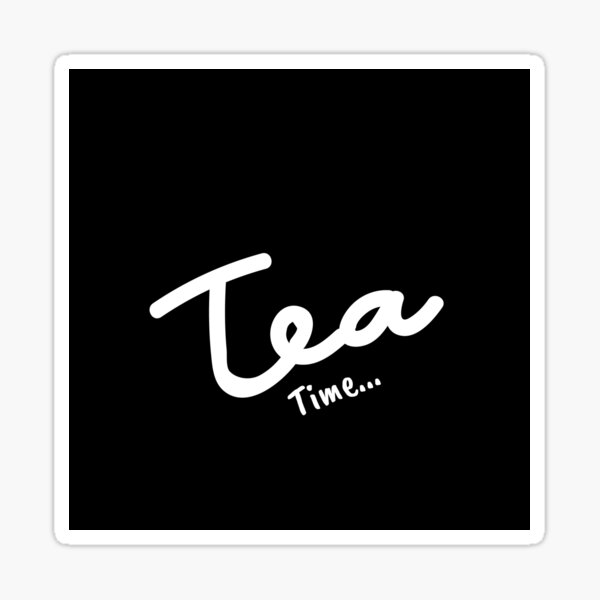 "Tea : Black And White" Sticker for Sale by stickersstill | Redbubble