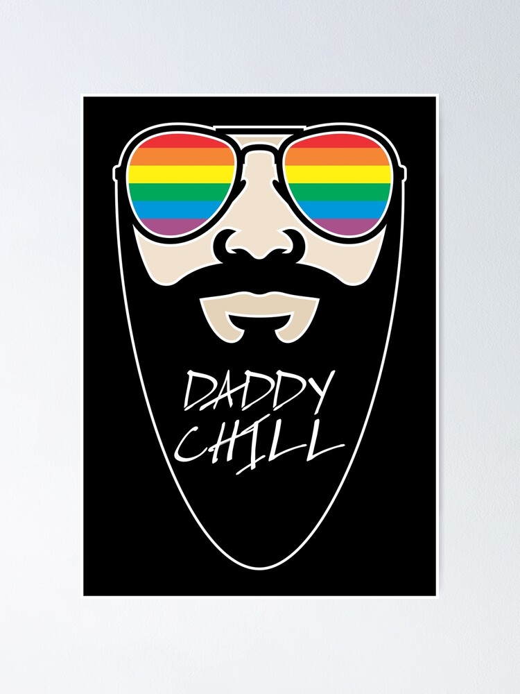 "Funny Meme - Daddy chill " Poster for Sale by MemeLifeInc | Redbubble