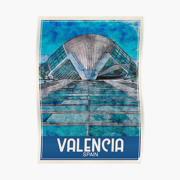 "Valencia Spain Travel Art" Poster for Sale by inifahruali | Redbubble