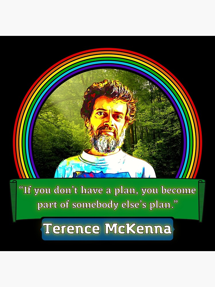 Terence Mckenna Quotes