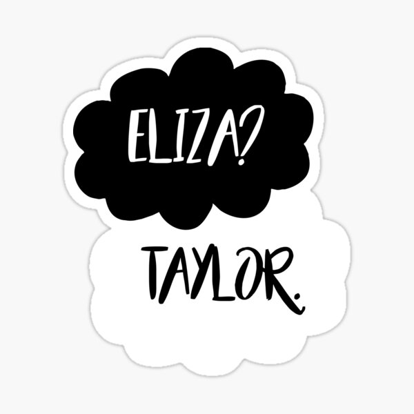 "Eliza? Taylor." Sticker for Sale by oricya | Redbubble