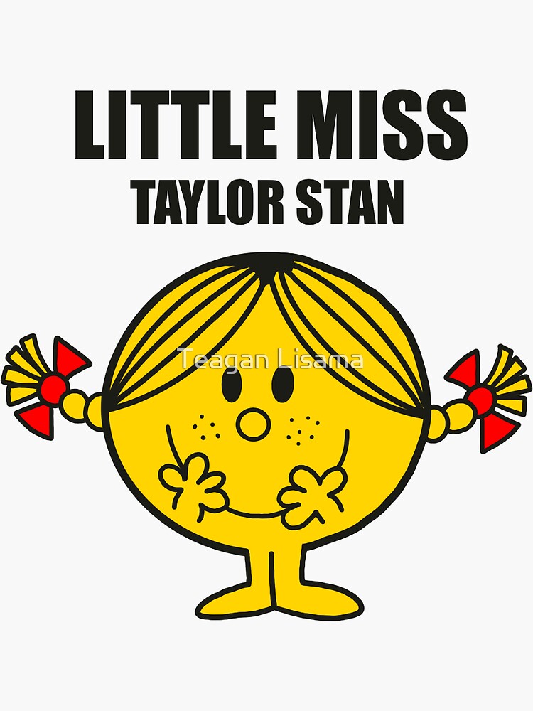 "little miss Taylor stan " Sticker for Sale by teagan1233 | Redbubble