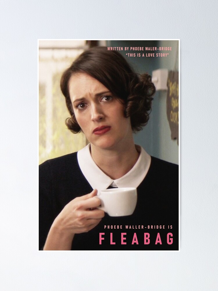 "Fleabag" Poster for Sale by euphrosynee | Redbubble