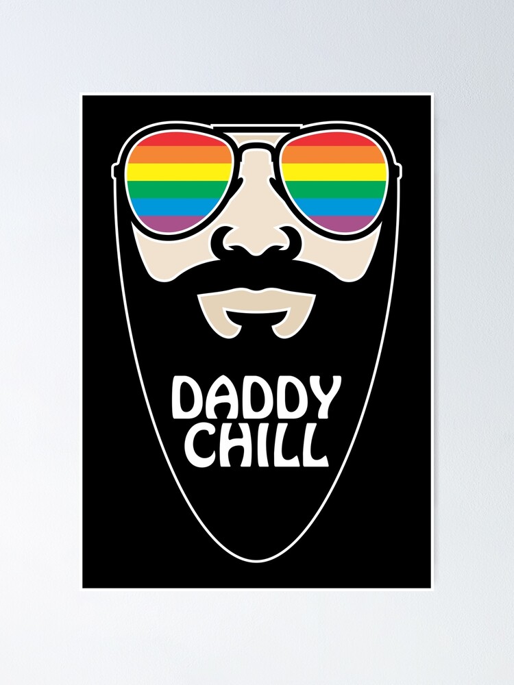 "Funny Meme - Daddy chill " Poster for Sale by MemeLifeInc | Redbubble
