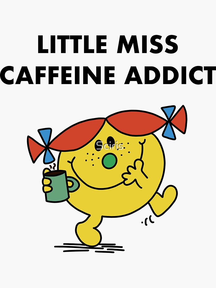 "Little miss caffeine addict " Sticker for Sale by irisreads | Redbubble