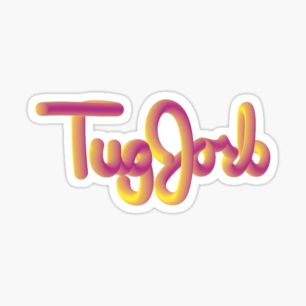 "Tug Jorb" Sticker for Sale by DonutHub | Redbubble