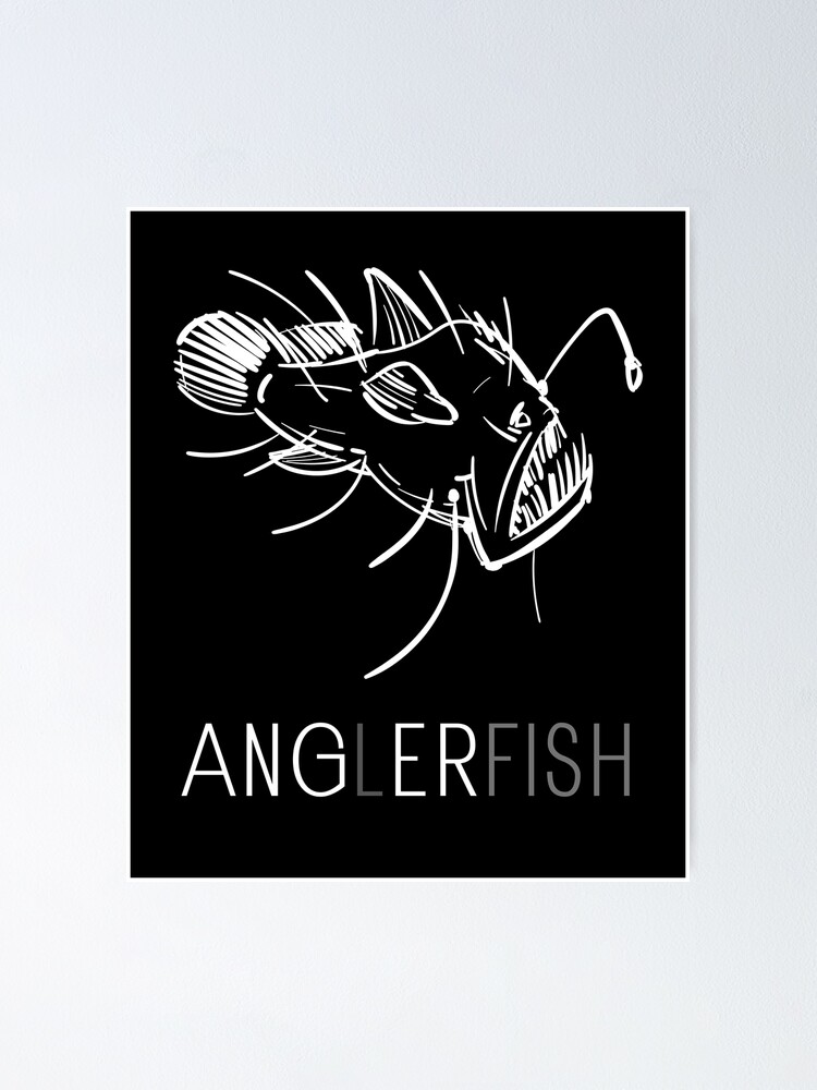 "Anglerfish Light Darkness - Anger Fish - Clean Lines" Poster for Sale ...