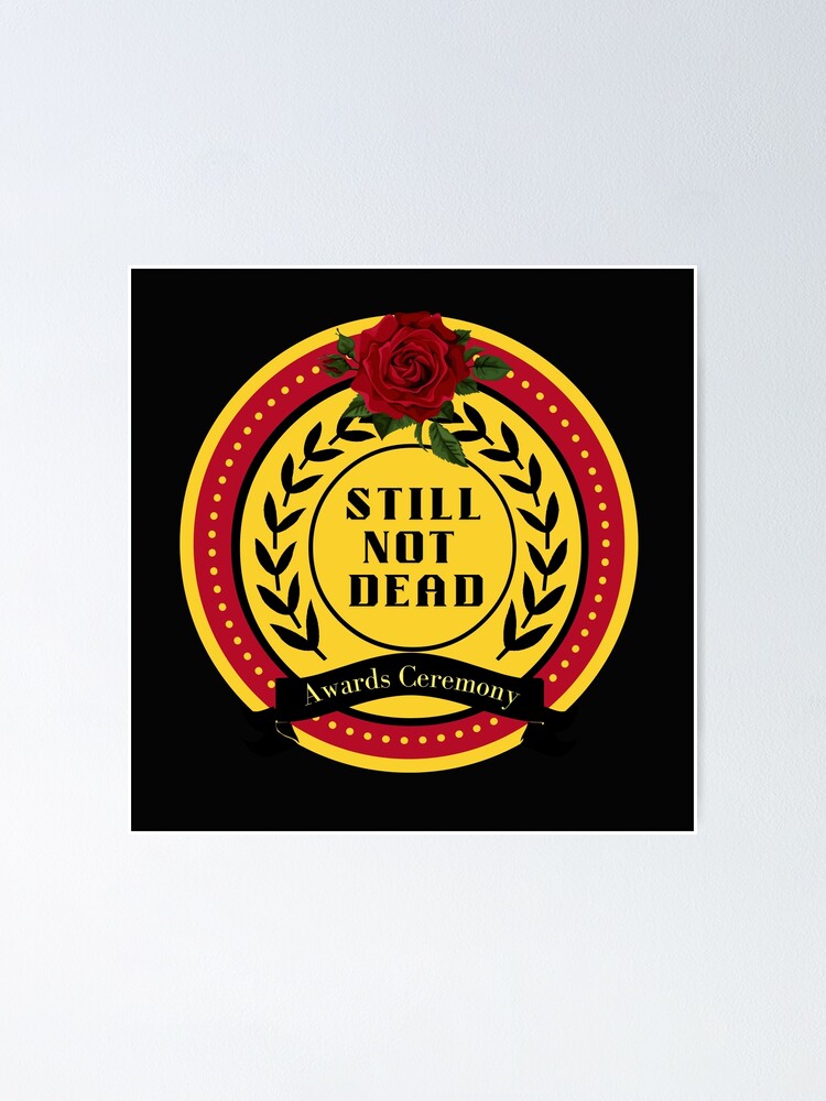 "STILL NOT DEAD AWARD CEREMONY CERTIFICATE! RED ROSE DAY OF THE UNDEAD ...