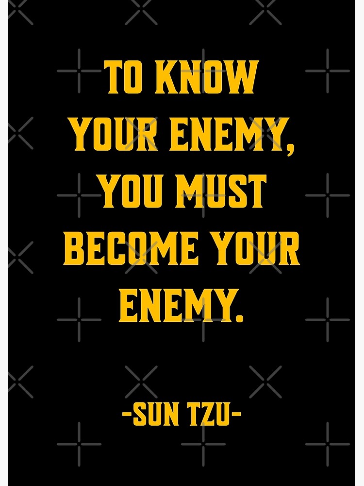 Understanding Your Enemy Quotes