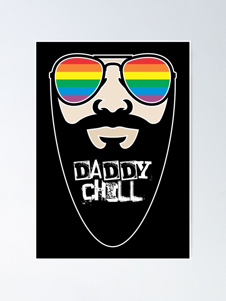 "Funny Meme - Daddy chill " Poster for Sale by MemeLifeInc | Redbubble
