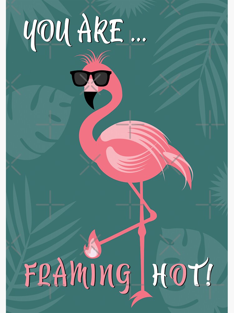 "You are flaming hot" Sticker for Sale by AYAZOU | Redbubble