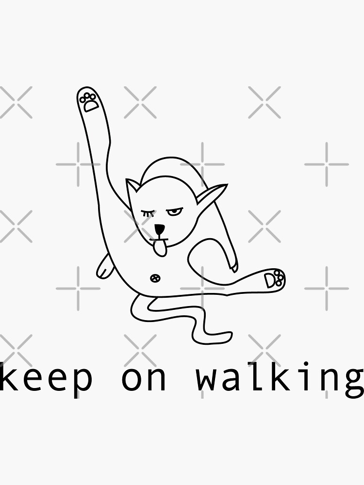 "DGAF cat Keep on walking " Sticker for Sale by oberdoofus | Redbubble