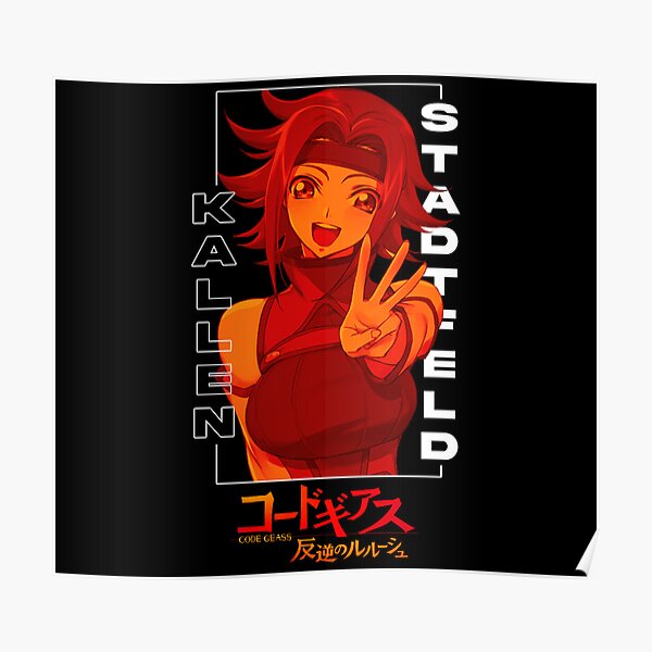 "Kallen Stadtfeld - Code Geass" Poster for Sale by Nacho-Design | Redbubble