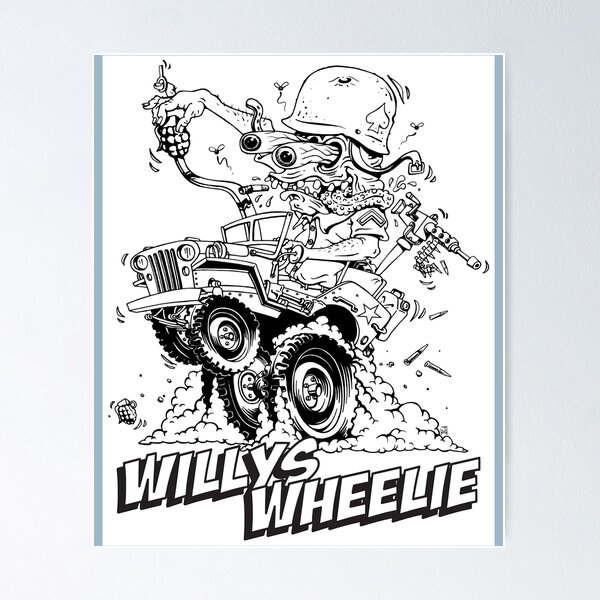"Monster Fantasy Fever Willys Wheelie Vintage" Poster for Sale by ...