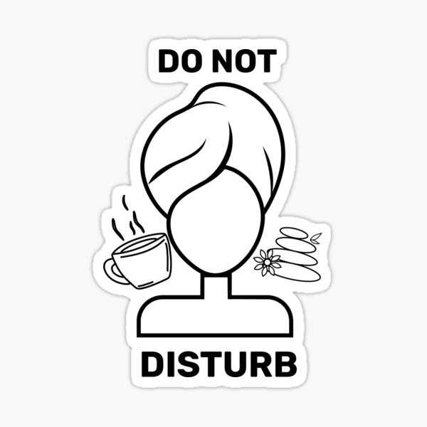 "Do not disturb" Sticker for Sale by the-mompreneur | Redbubble