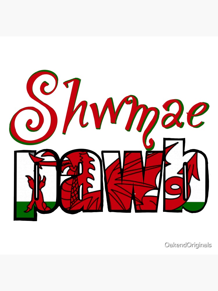 "Hello everyone , shwmae pawb, wales, welsh language , cymraeg ...