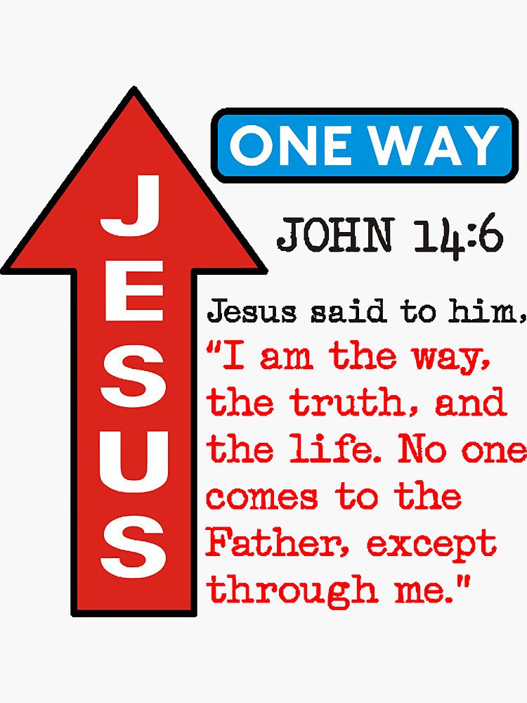 "JESUS ONE WAY " Sticker for Sale by measehzbogai1 | Redbubble