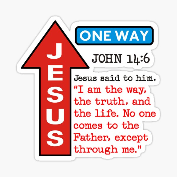 "JESUS ONE WAY " Sticker for Sale by measehzbogai1 | Redbubble