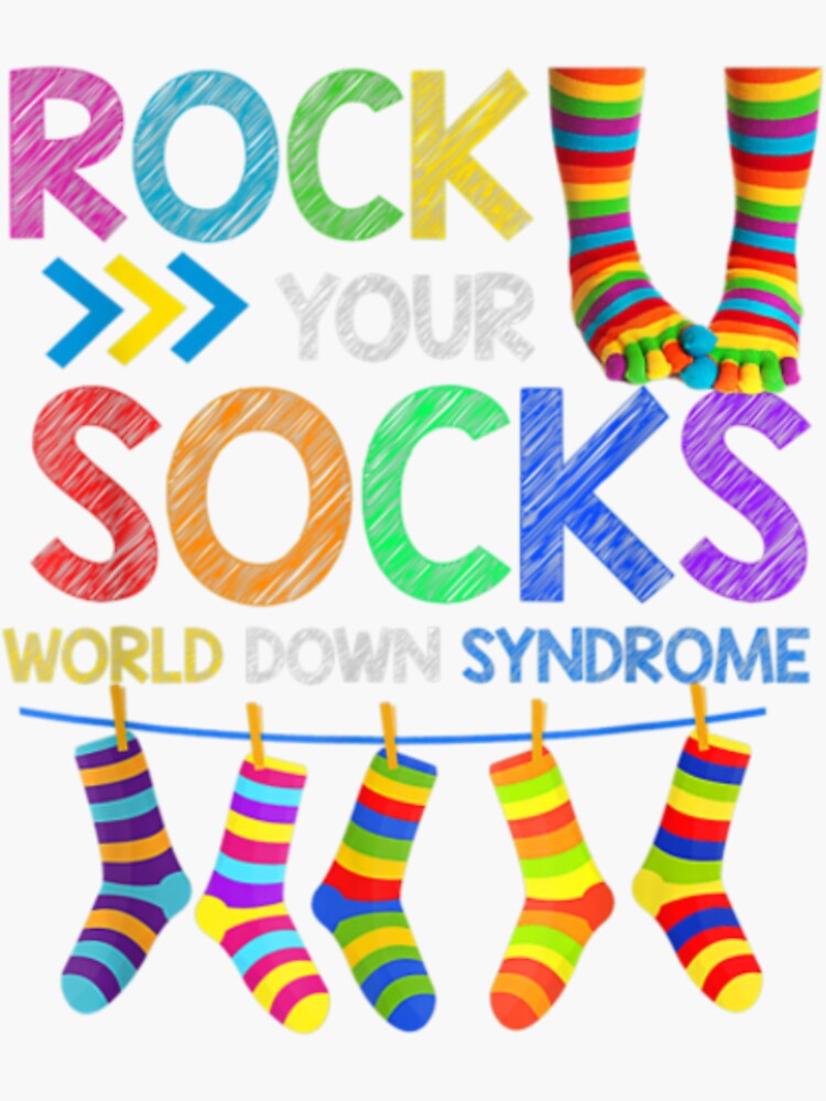 "World Down Syndrome Day Rock Your Socks Awareness" Sticker for Sale by ...