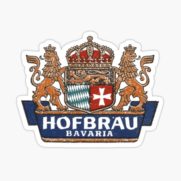 "Hofbrau Bavaria" Sticker for Sale by RachelSyndra | Redbubble