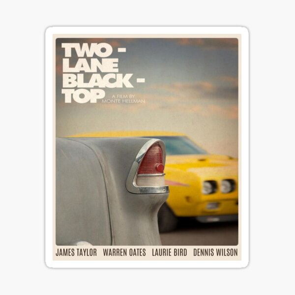 "Two Lane Blacktop" Sticker for Sale by Moviesvibess | Redbubble