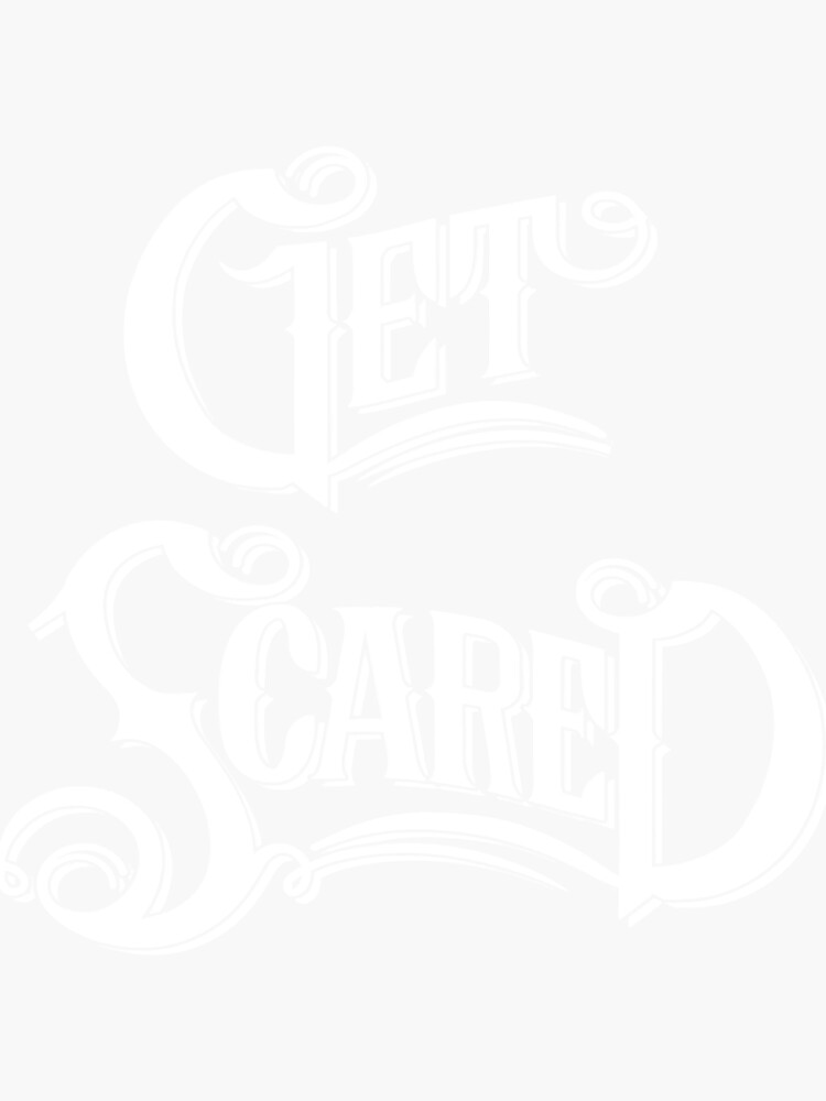 "Get scared logo" Sticker for Sale by RobertAnders123 | Redbubble