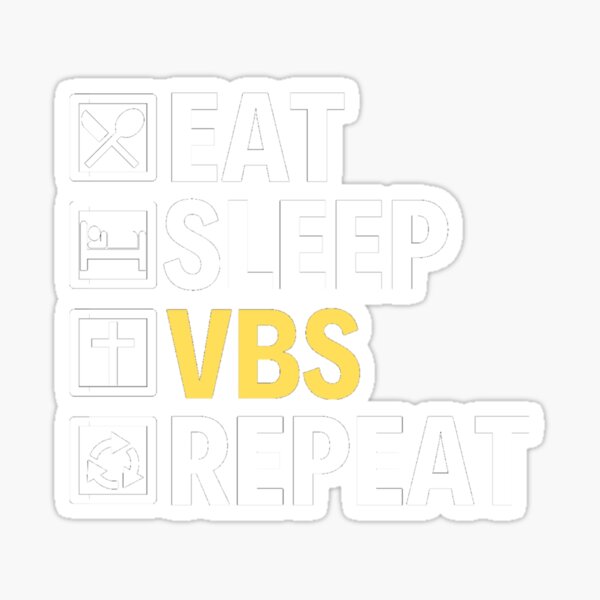 "Eat Sleep Vbs Repeat For VBS Survivor Kids" Sticker for Sale by ...