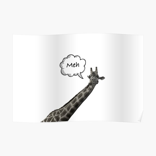 "Meh" Poster for Sale by silvtom | Redbubble