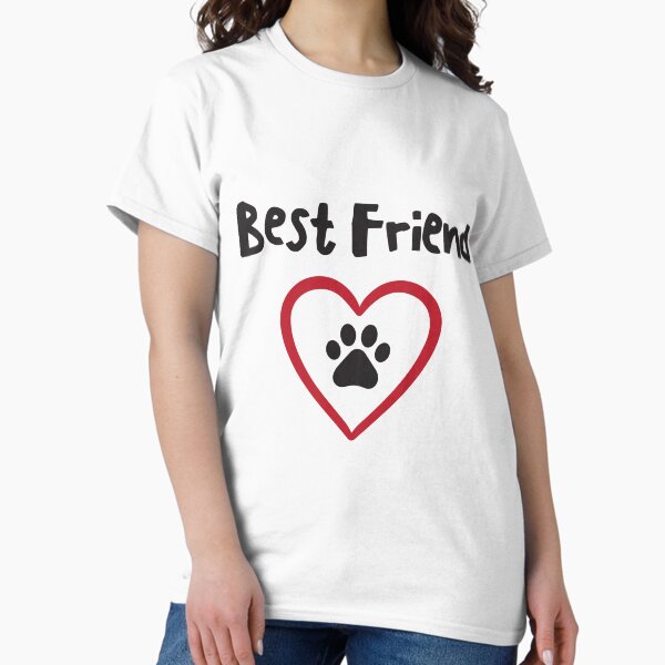 Best Friendv Best Pet Friend Dogs Clothing for Sale | Redbubble