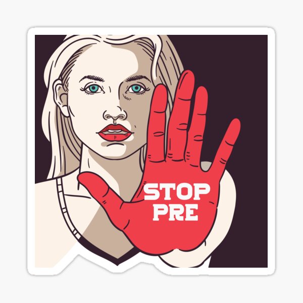 "STOP PRE" Sticker for Sale by Smaty | Redbubble