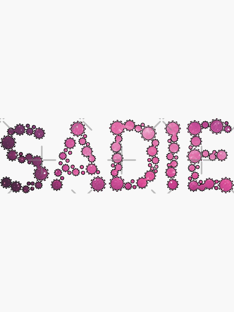 "SADIE Name III - My name is SADIE - typography name - Galaxy Vibe ...