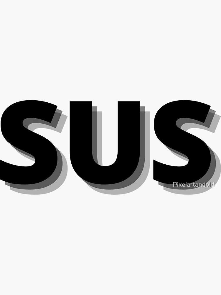 "SUS Among us " Sticker for Sale by Pixelartandold | Redbubble