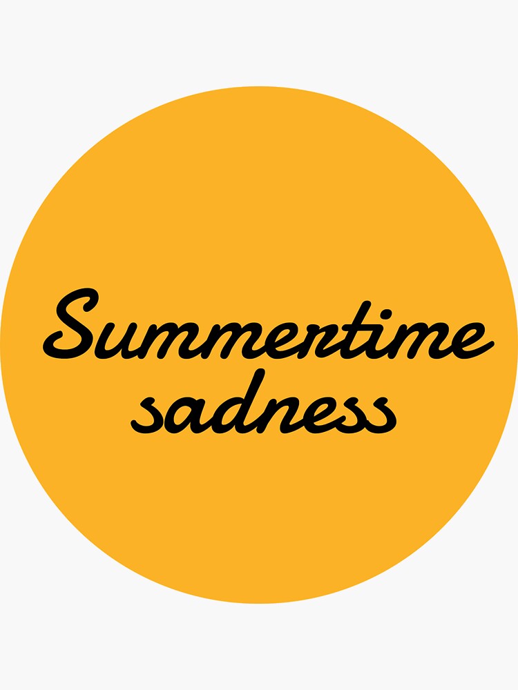 "Summertime Sadness" Sticker for Sale by itstasim | Redbubble
